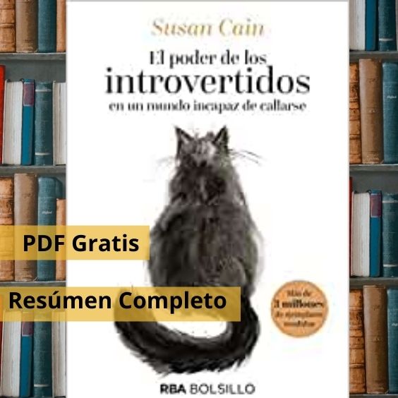 Resumen: El poder de los introvertidos por Susan Cain (Resumen +PDF) - MI VIDA INTROVERTIDA